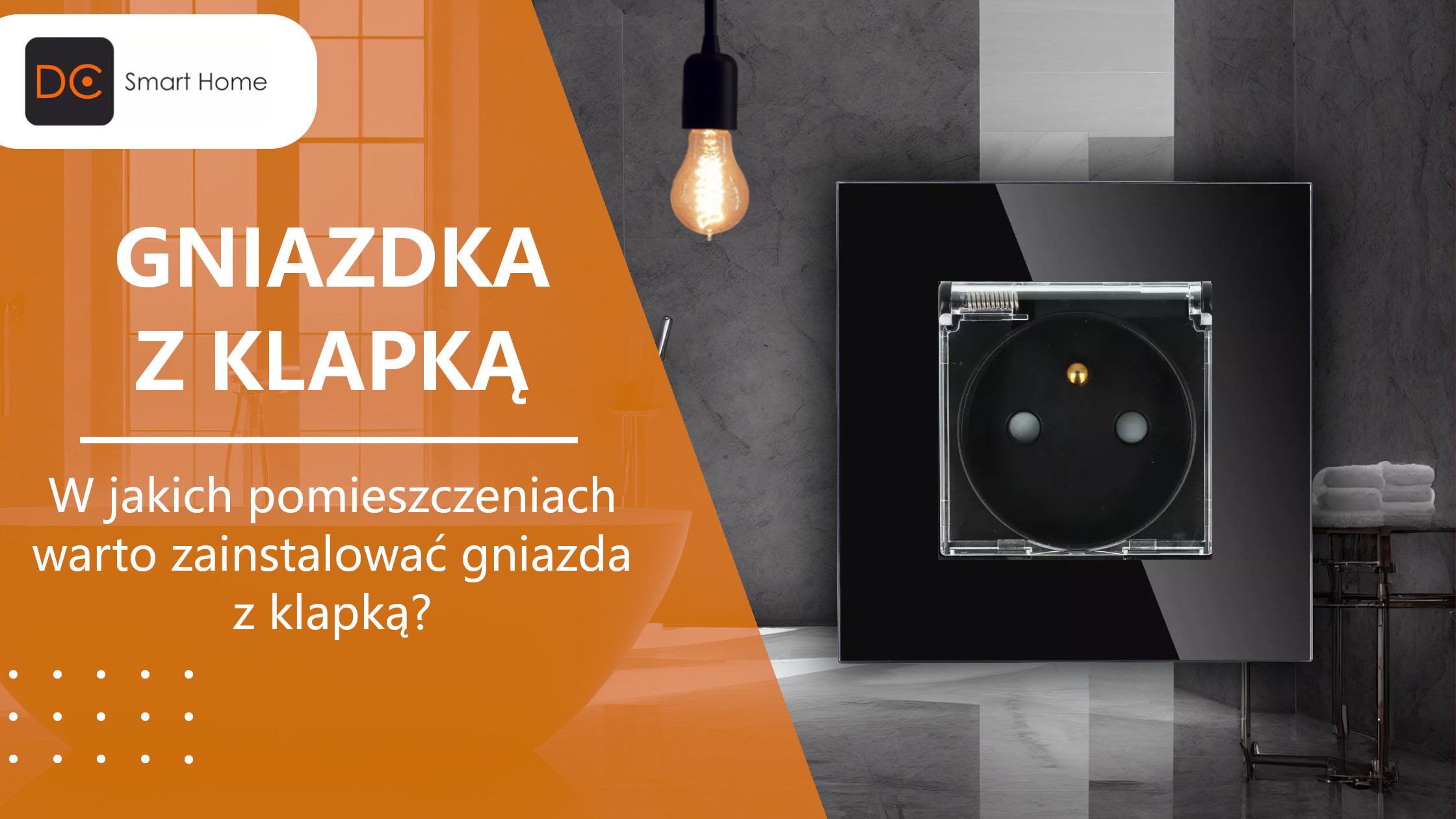 Gniazda z klapką - Gdzie je instalować dla maksymalnego bezpieczeństwa?